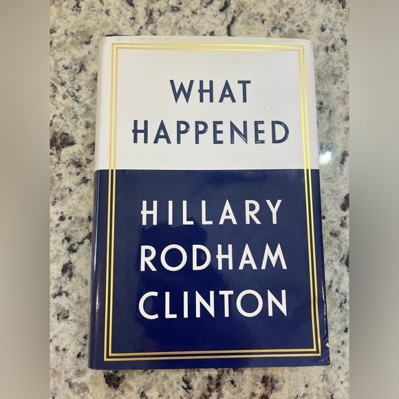Other | What Happened By Hilary Rodham Clinton Hardback Book | Poshmark